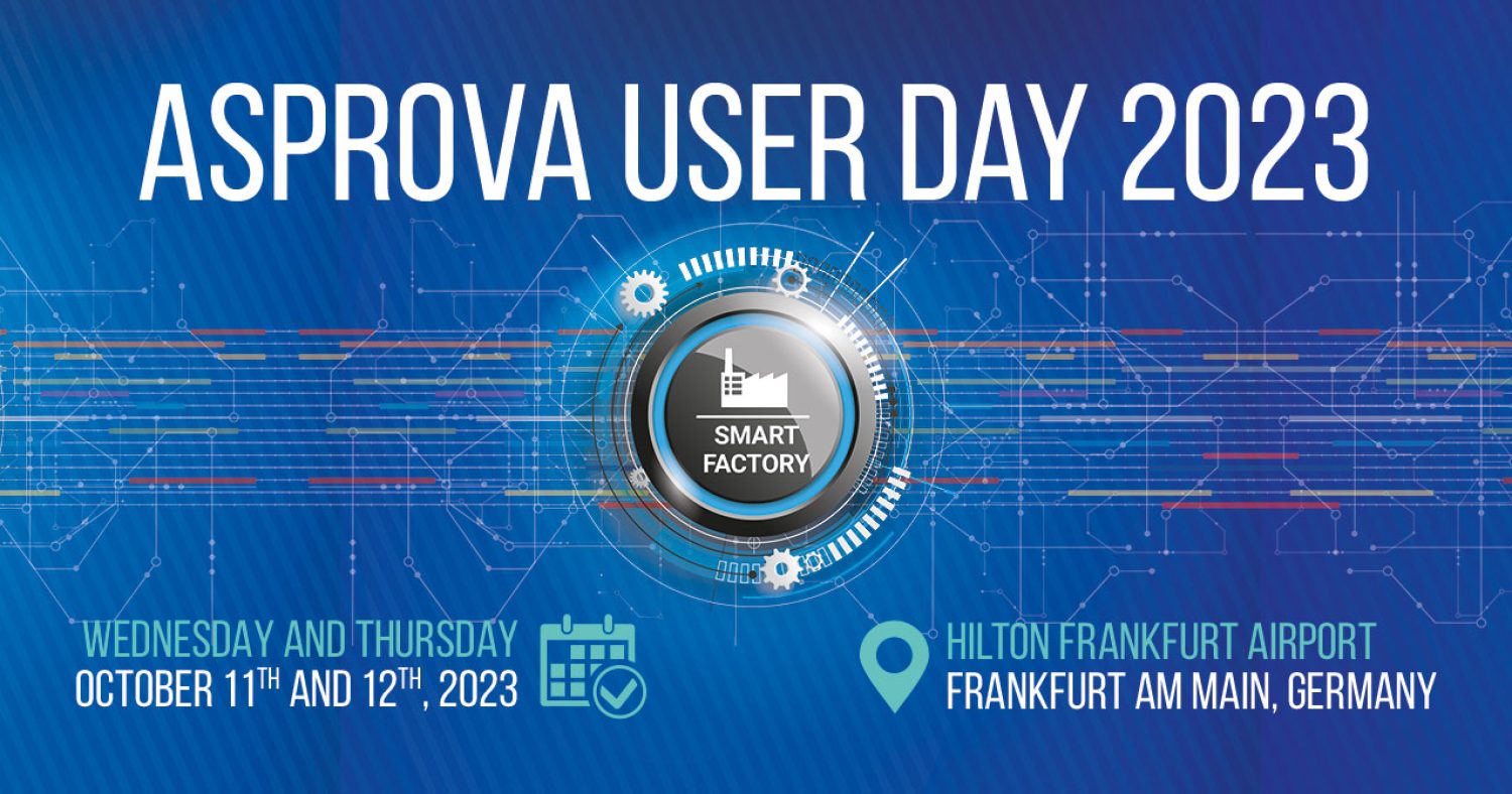 Asprova User Day 2023 | October 11-12 in Frankfurt (DE) - Asprova GmbH